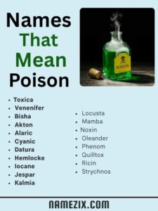 420+ Names That Mean Poison: Boy, Girl & Fantasy Name Ideas